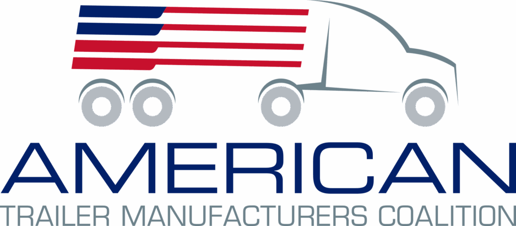American Trailer Manufacturers Coalition Applauds Affirmative ...